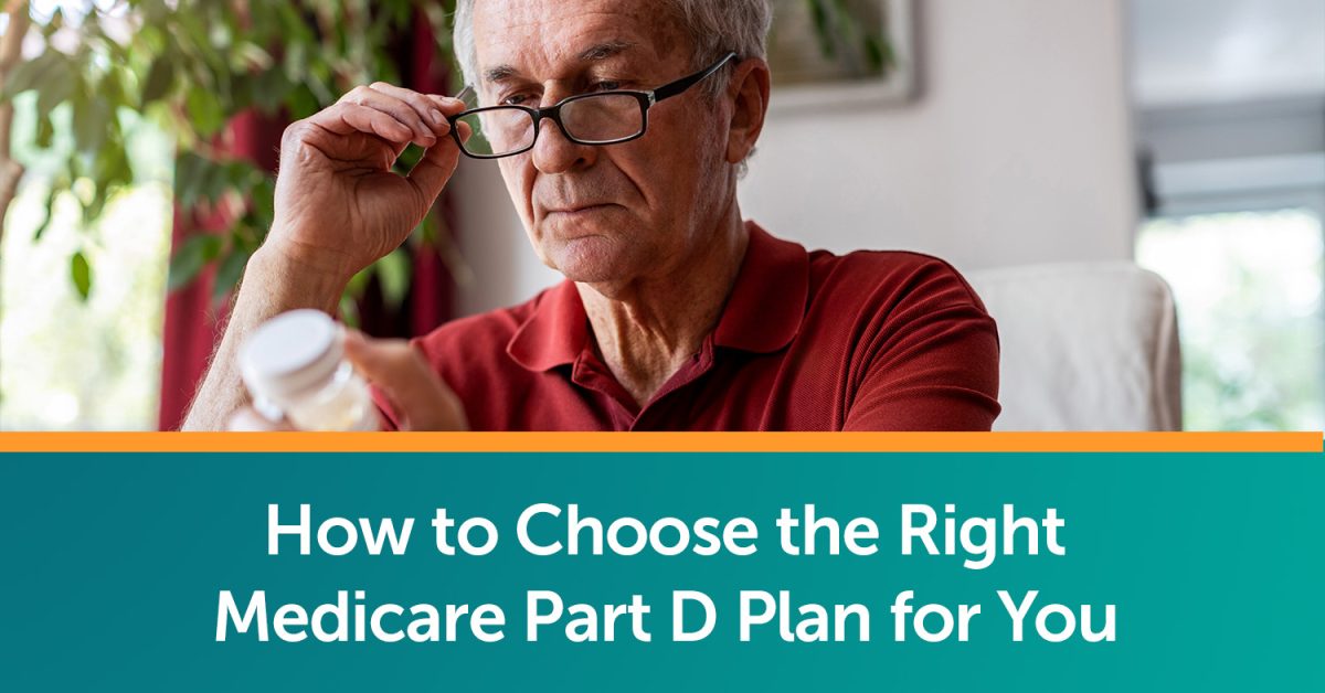 How to Choose the Right Medicare Part D Plan for You - Jeffery Insurance